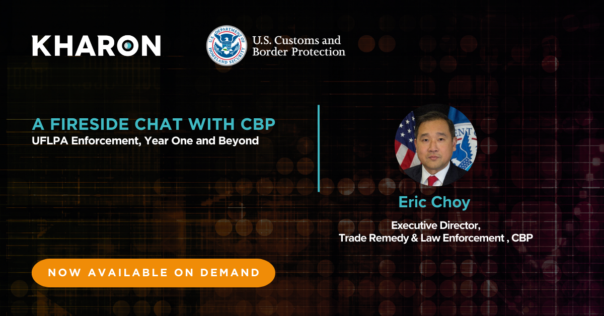 A Fireside Chat with CBP: UFLPA Enforcement, Year One and Beyond